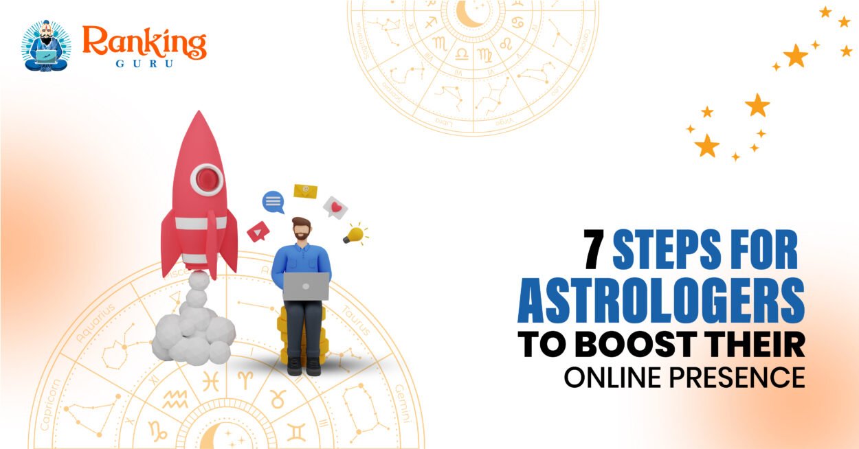 Top 7 Digital Marketing Strategies for Astrologers & Astrology Websites